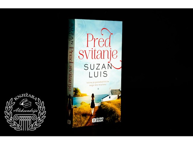 PRED SVITANJE - Suzan Luis