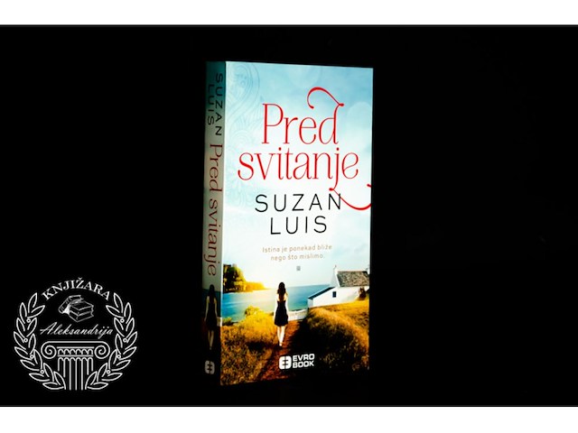 PRED SVITANJE - Suzan Luis