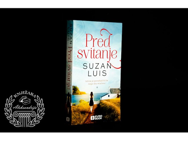 PRED SVITANJE - Suzan Luis