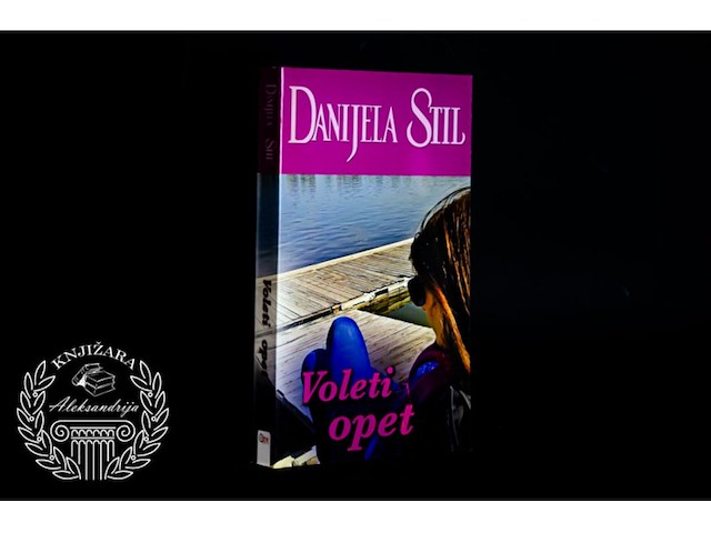 VOLETI OPET - Danijela Stil