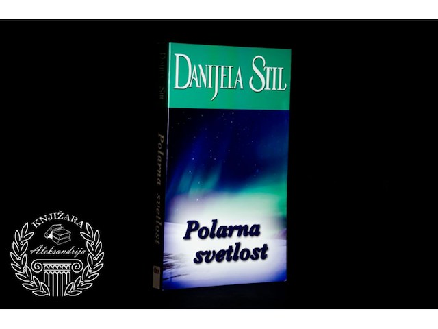 POLARNA SVETLOST - Danijela Stil