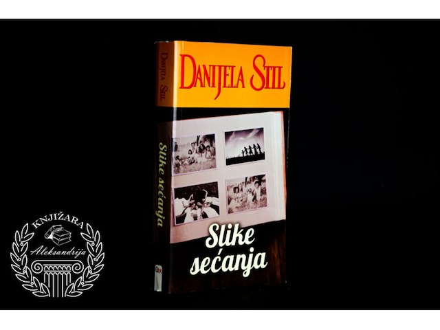 SLIKE SEĆANJA - Danijela Stil