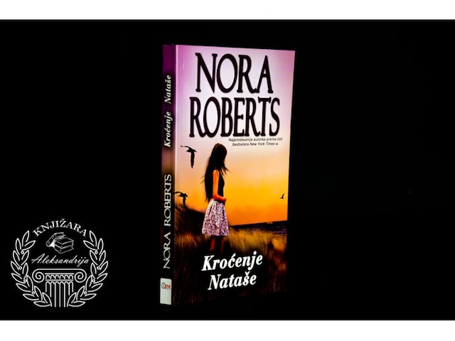 KROĆENJE NATAŠE - Nora Roberts