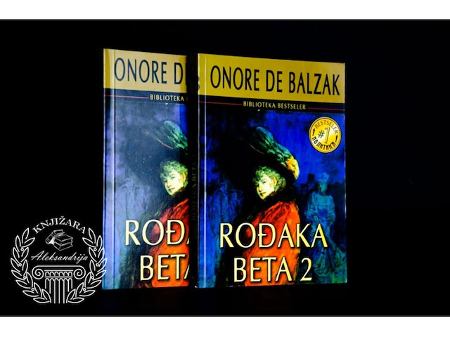 ROĐAKA BETA - Onore de Balzak