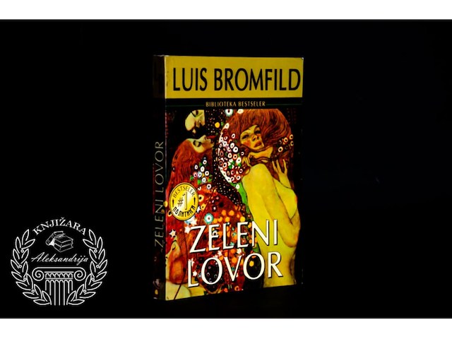 ZELENI LOVOR - Luis Bromfild