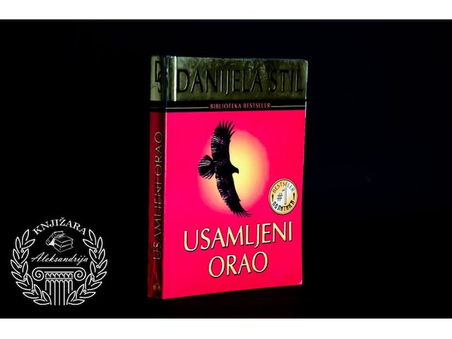 USAMLJENI ORAO - Danijela Stil