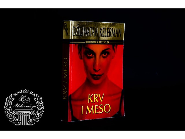 KRV I MESO - Džonatan Kelerman