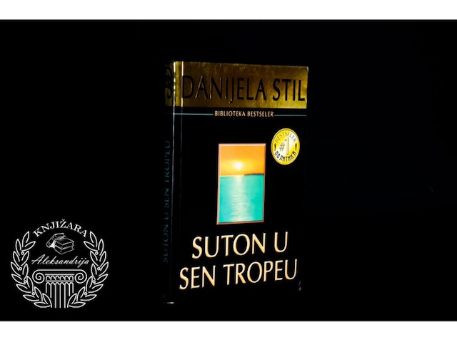 SUTON U SEN TROPEU - Danijela Stil