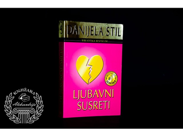 LJJUBAVNI SUSRETI - Danijela Stil