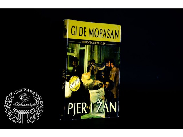 PJER I ŽAN - Gi de Mopasan
