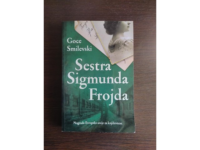 Goce Smilevski - Sestra Sigmunda Frojda