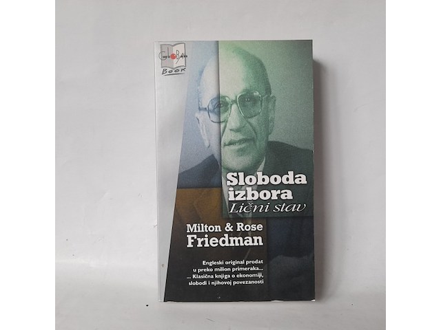 Sloboda izbora Milton, Rose Friedman