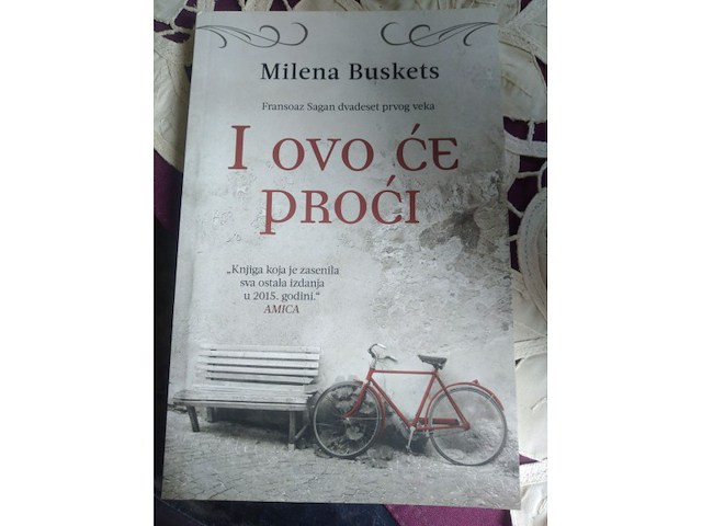 I ovo će proći - Milena Buskets