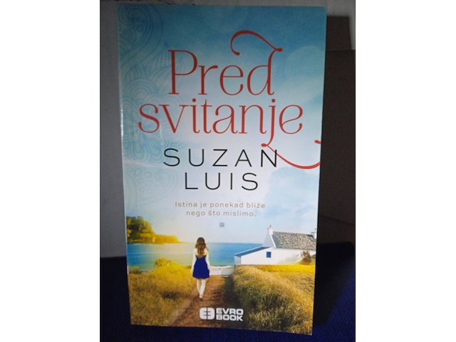 PRED SVITANJE - SUZAN LUIS