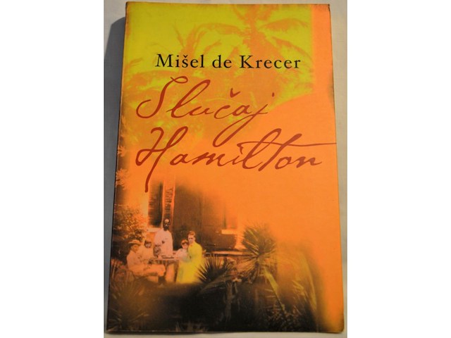 Slučaj Hamilton - Mišel de Krecer