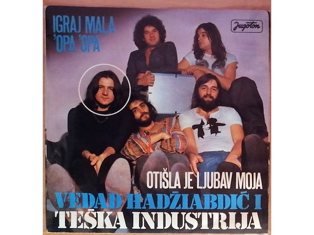 SP TEŠKA INDUSTRIJA - Igraj lala `opa `opa (1977) NOVA