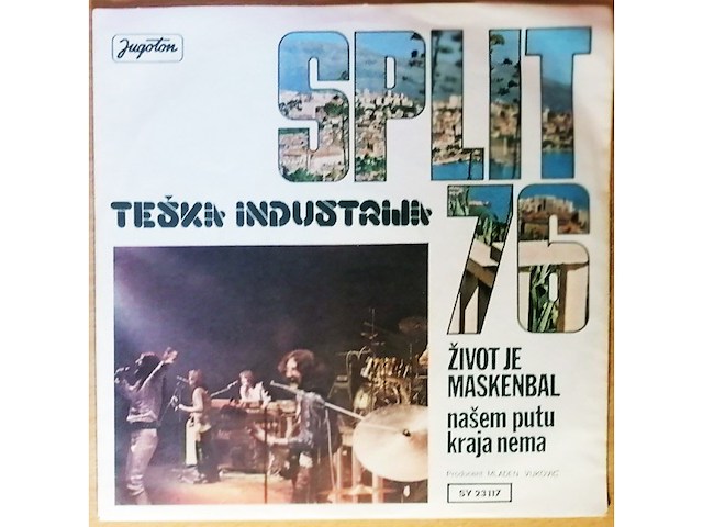 SP TEŠKA INDUSTRIJA - Život je maskenbal, `76 PERFEKTNA