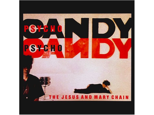 JESUS AND MARY CHAIN - PSYCHOCANDY (COLOUR VINYL) (LIMITED)