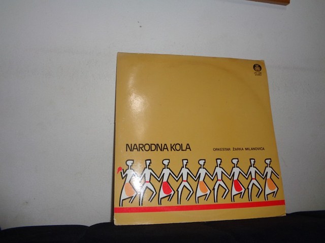 Narodni Orkestar Žarka Milanovića ‎– Narodna kola