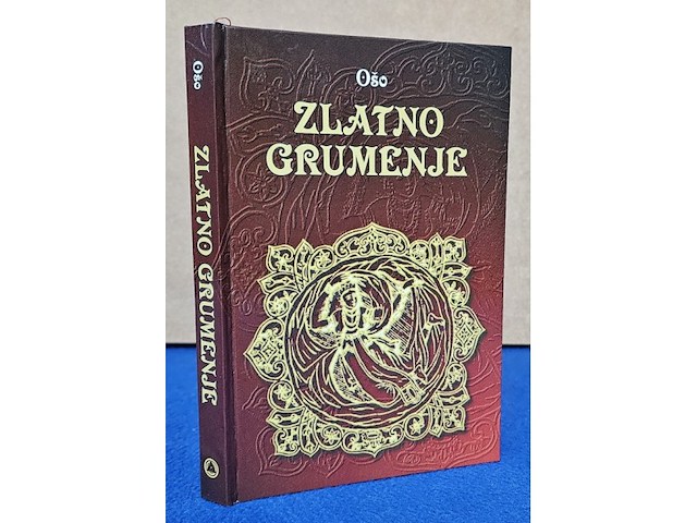 Zlatno grumenje - Ošo