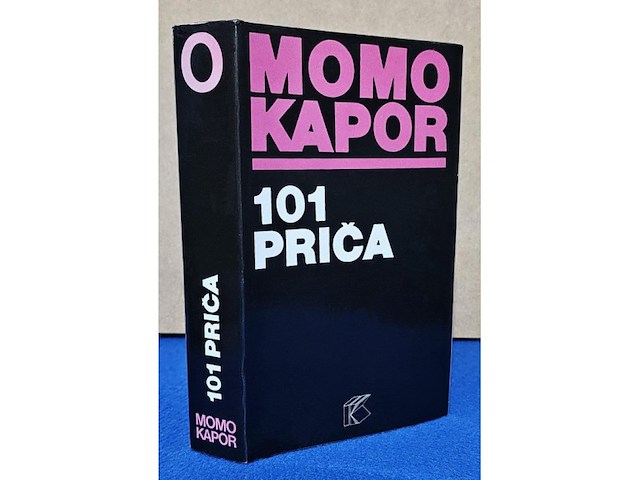 Momo Kapor - 101 priča