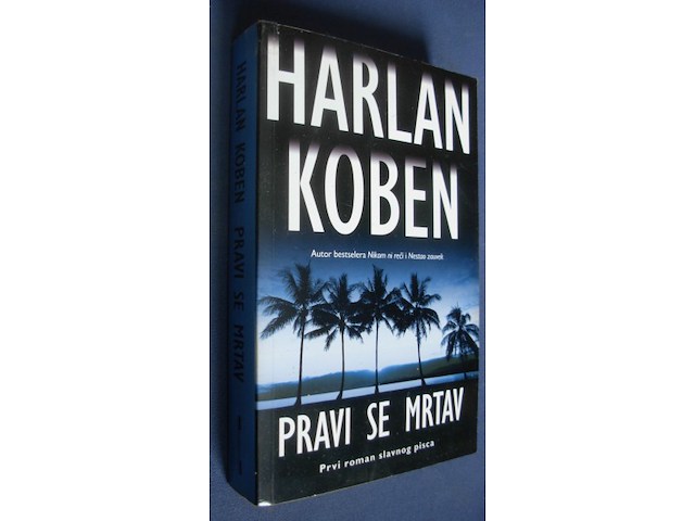 PRAVI SE MRTAV - Harlan Koben