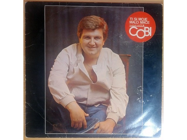LP ČOBI - Ti si moje malo mače (`79) VG+/VG veoma dobra
