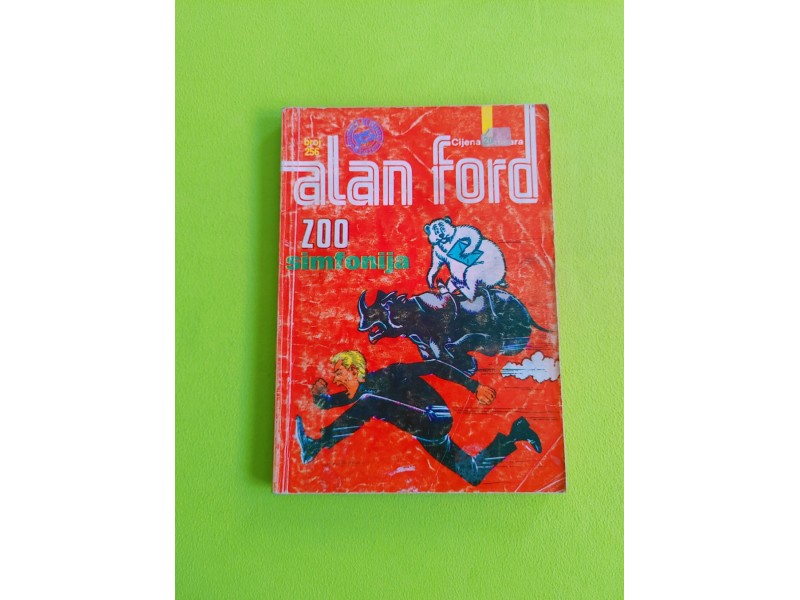 Alan Ford (Vjesnik) - br. 256 - ZOO simfonija