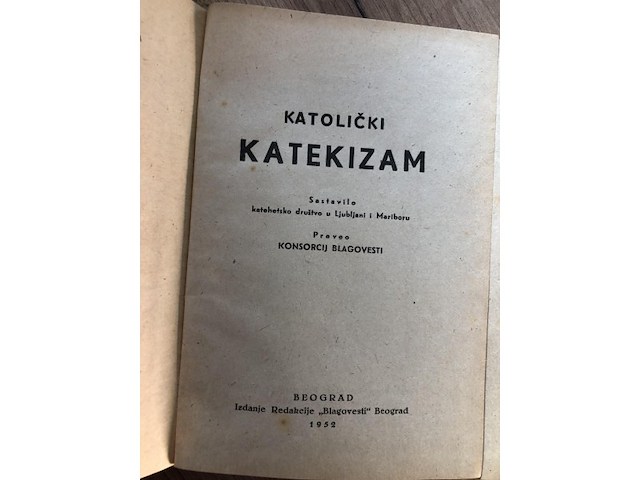 Katolički KATEKIZAM  izdat 1952