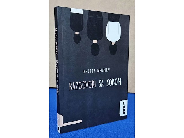 Razgovori sa sobom - Andres Neuman