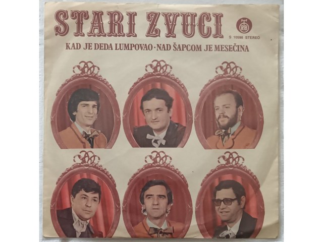 STARI  ZVUCI  -  KAD  JE  DEDA  LUMPOVAO