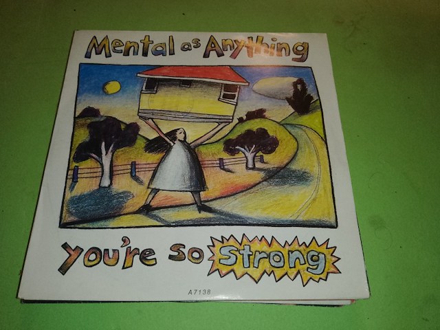 Mental As Anything – You`re So Strong
