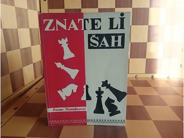 Ozren Nedeljkovic - Znate li Sah (sah)