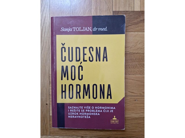 Čudesna moć hormona - Sanja Toljan, dr med.