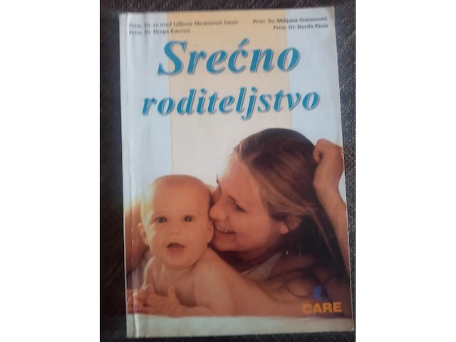 SREĆNO RODITELJSTVO