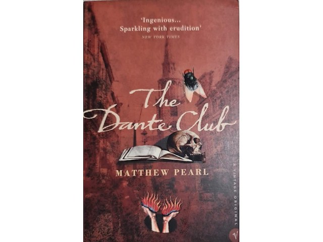 The Dante Club - Matthew Pearl
