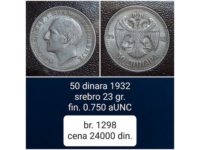 50 dinara 1932 godine srebro aUNC