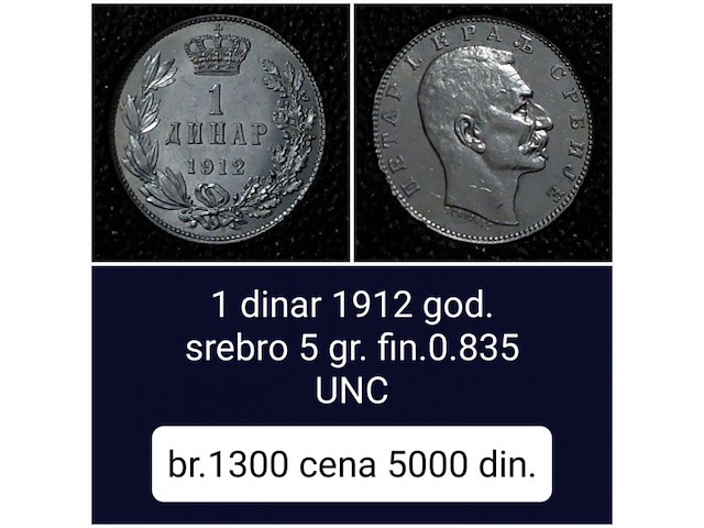 1 Dinar 1912 godine srebro 5 gr UNC