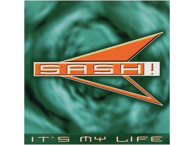 Sash! – It`s My Life
