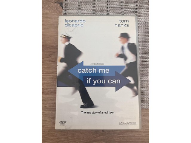 Catch me if you can - Uhvati me ako mozes