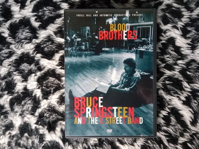 Bruce Springsteen And E Street Band - Blood Brothers