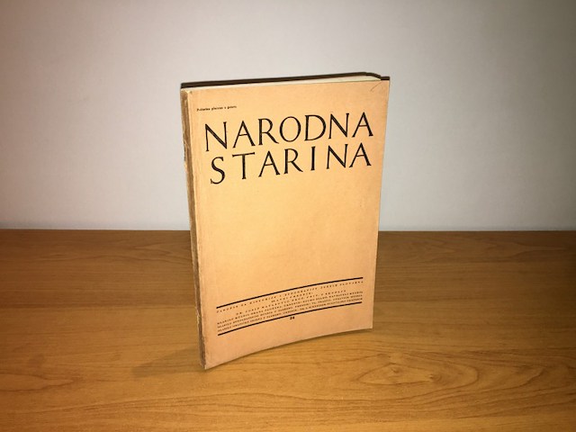 NARODNA STARINA 24 - POVIJEST KULTURE I ETNOGRAFIJE