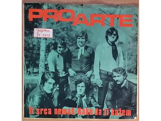 SP PRO ARTE - Ti srca nemaš (1970) 2. press, ODLIČNA