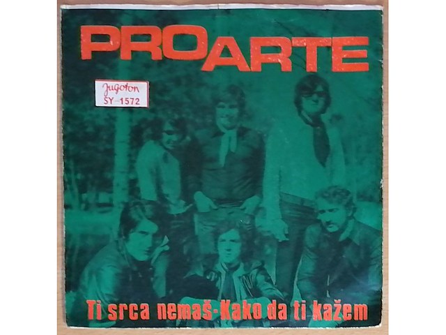 SP PRO ARTE - Ti srca nemaš (1970) 3. press, ODLIČNA