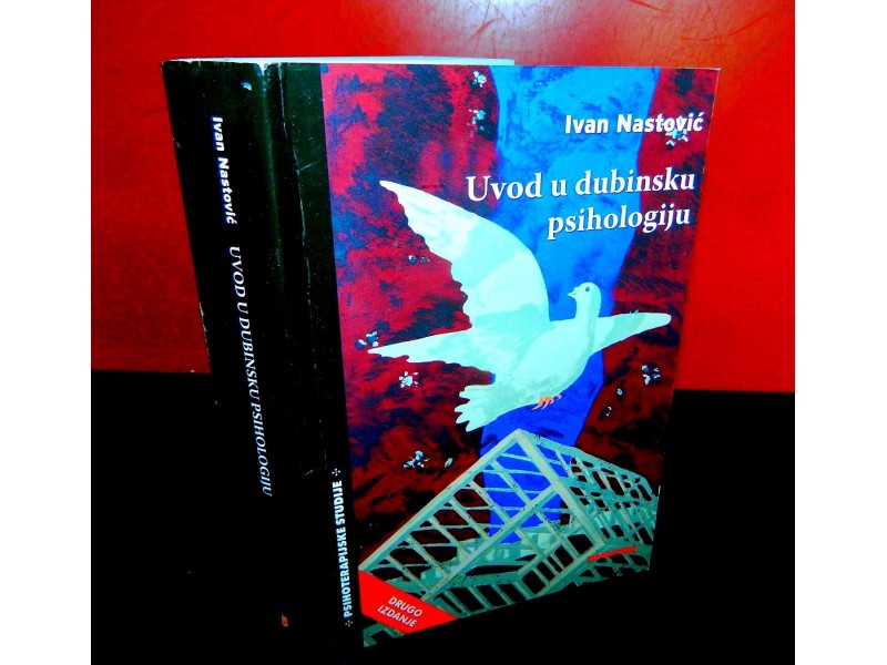 Uvod u dubinsku psihologiju, Ivan Nastović NOVO, 10d
