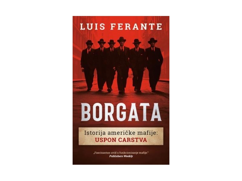 Borgata - Istorija američke mafije: Uspon carstva NOVO!