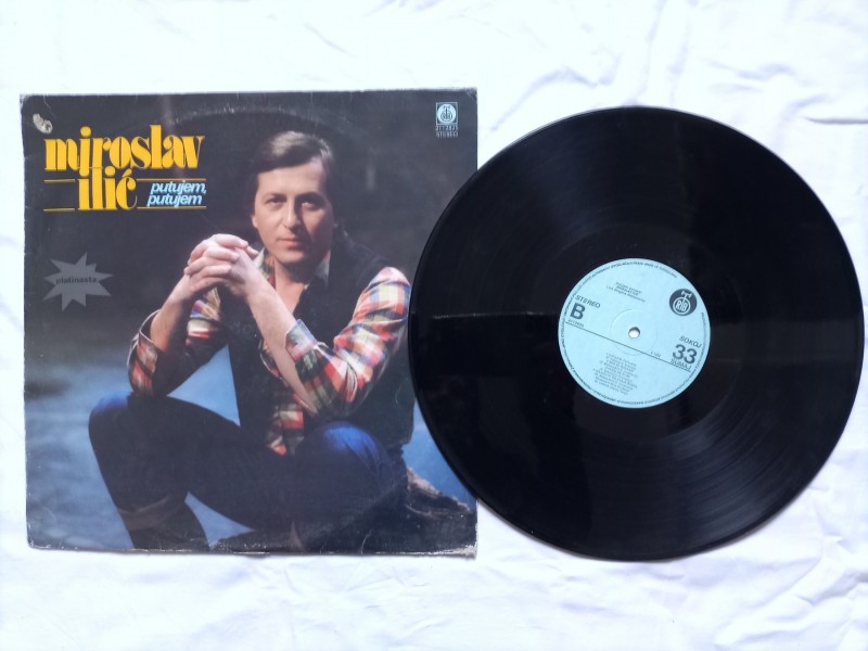 LP ploca Miroslav Ilic- Putujem putujem