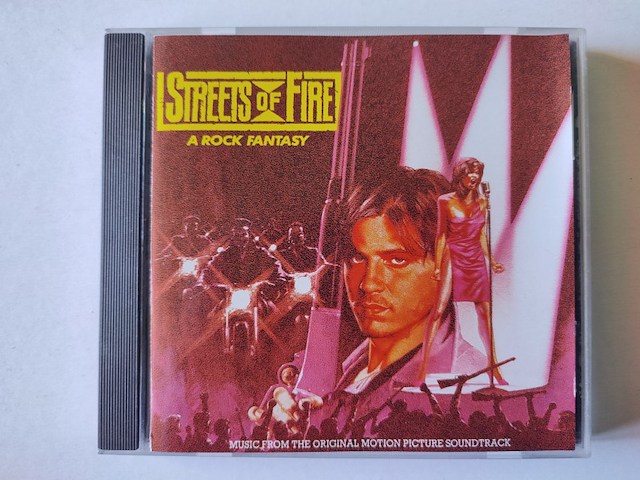 Streets Of Fire - A Rock Fantasy (Music From The Ori