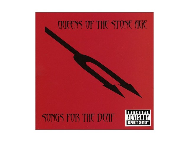 QUEENS OF THE STONE AGE - SONGS FOR THE DEAF
