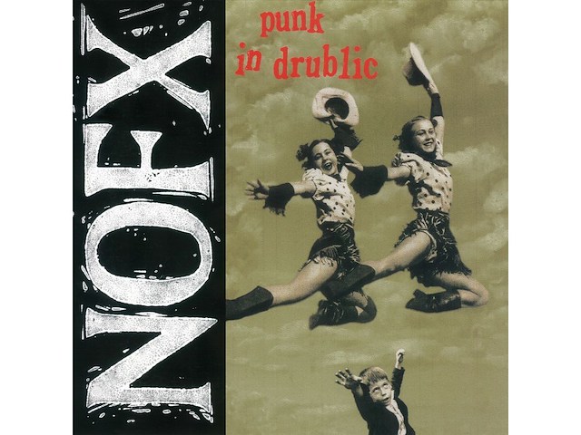 Nofx - Punk in Drublic